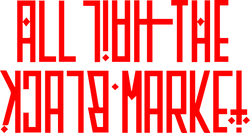 All Hail The Black Market